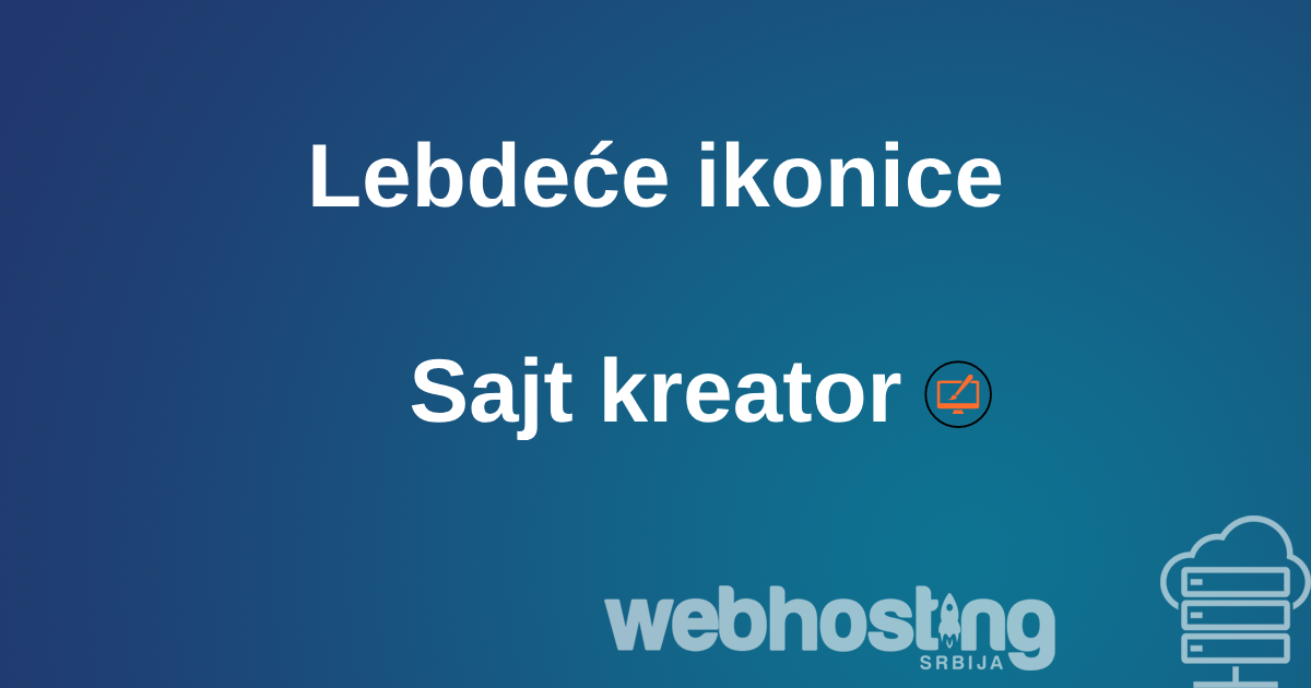 Dodavanje lebdećih ikonica - Web Hosting Srbija
